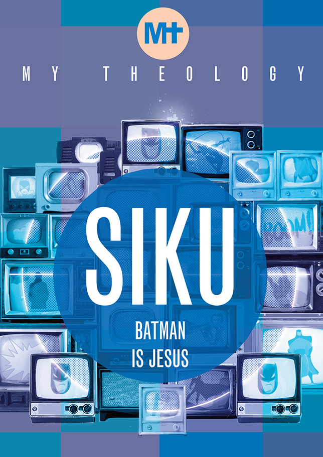 My Theology: Batman is Jesus - Transforming Ministry Magazine