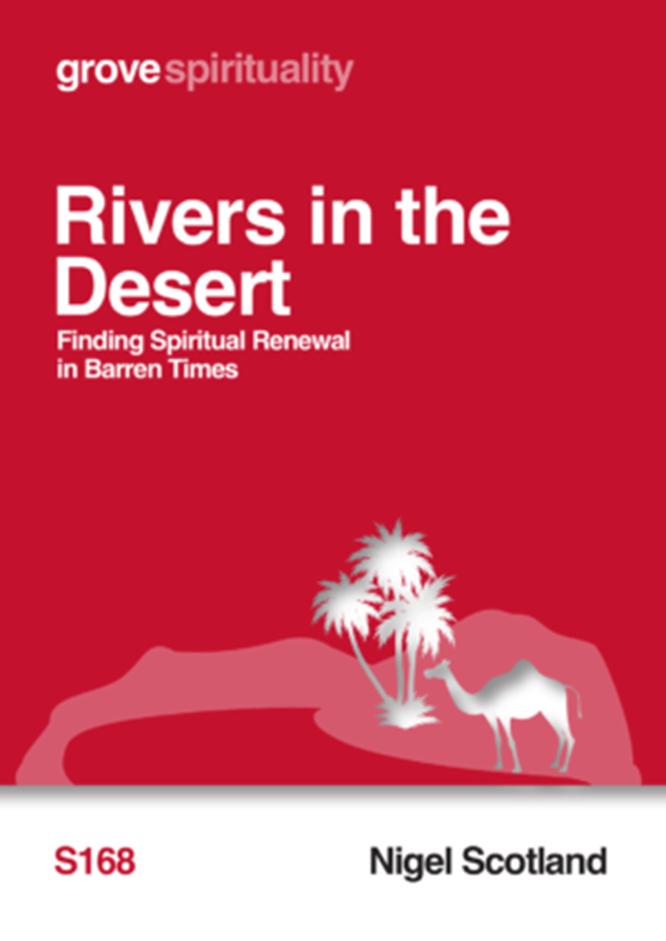 Rivers in the Desert - Transforming Ministry Magazine
